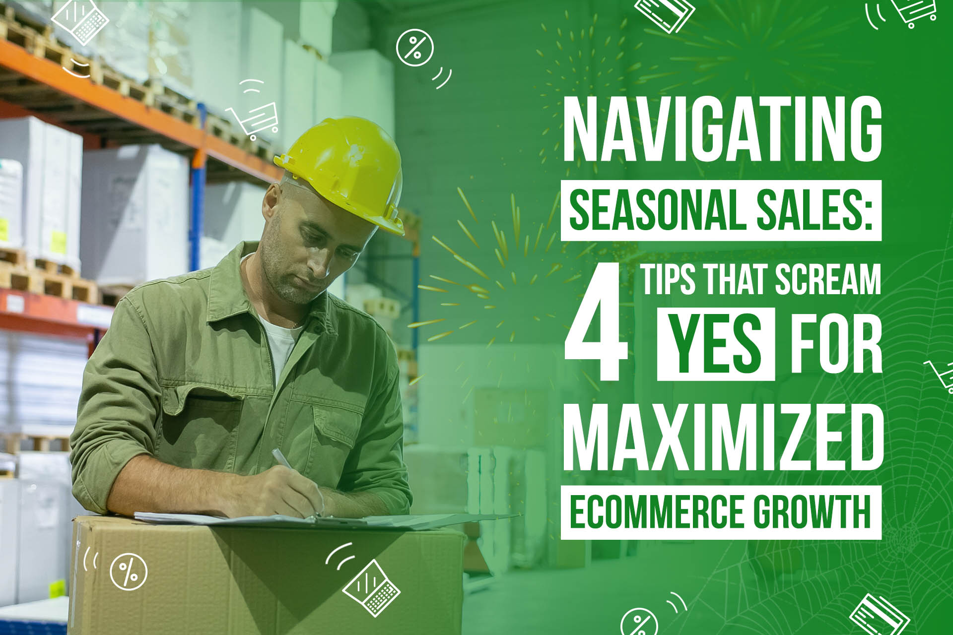 Navigating Seasonal Sales 4 Tips That Scream Yes For Maximized